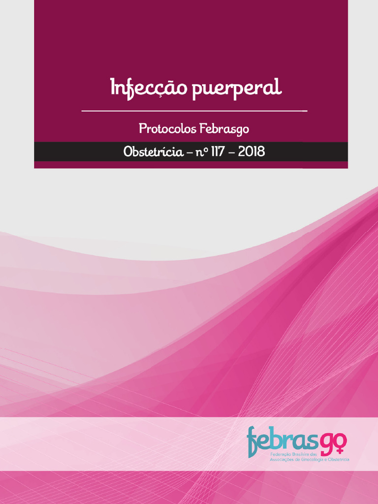 Infecção Puerperal: Definição e Tratamento | PDF | Parto | Ciências da ...