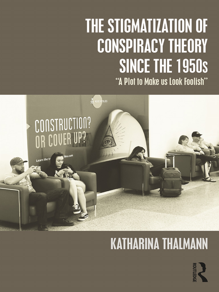 The Stigmatization of Conspiracy Theory Since T... (Z-Library) | PDF ...