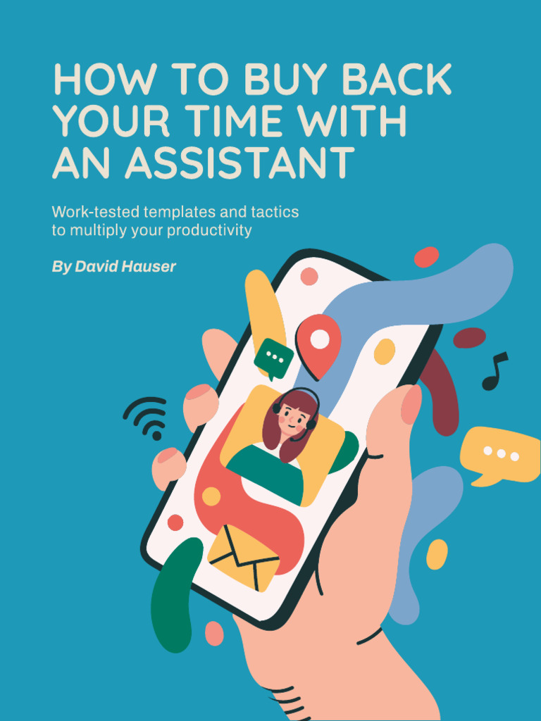Save Time With A Virtual Assistant - D. Hauser | PDF