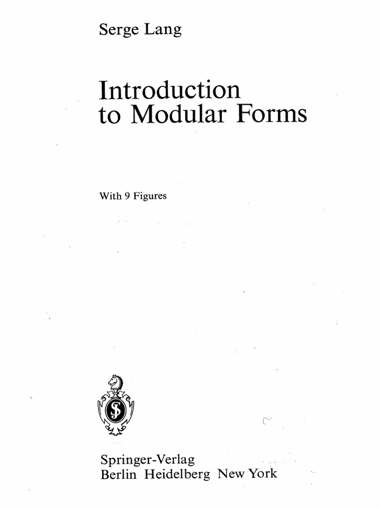 Serge Lang - Introduction To Modular Forms (Grundlehren Der ...