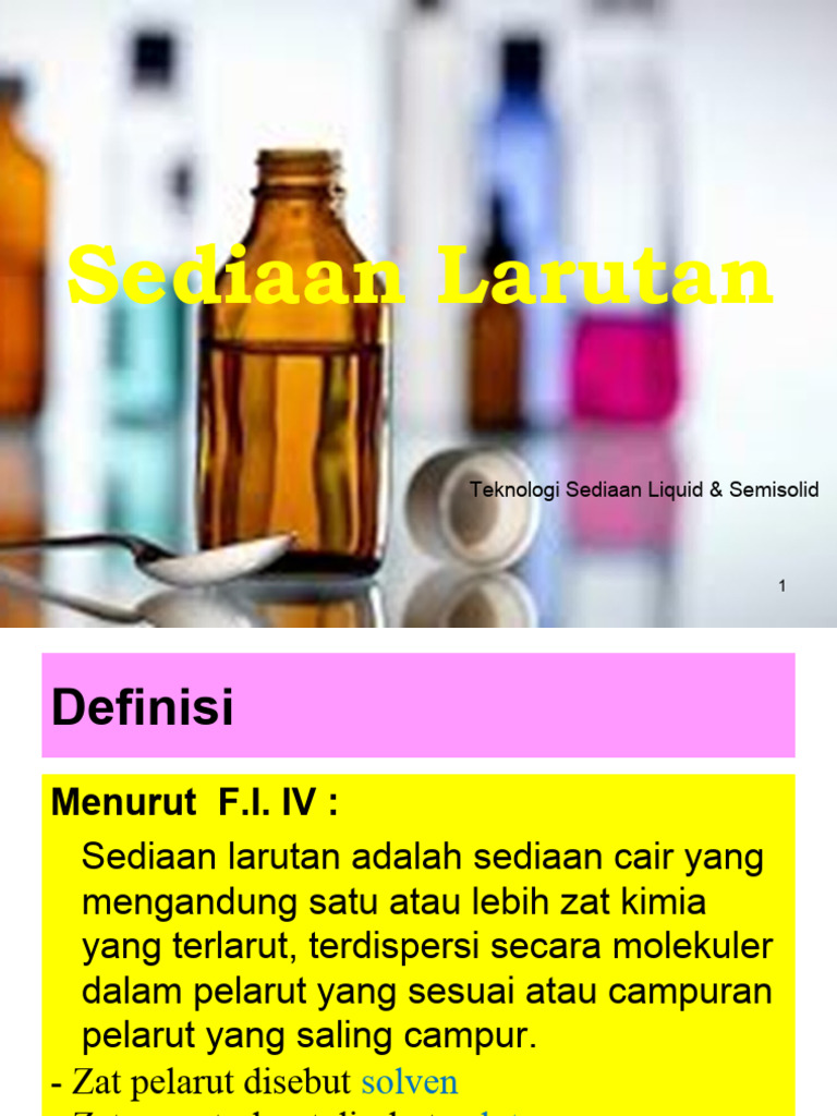 Sediaan Larutan: Definisi dan Penggunaan | PDF