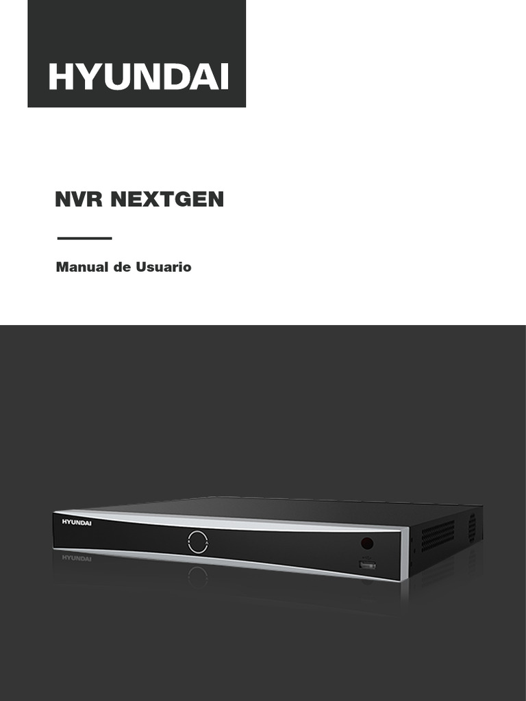 Manual Usuario NVR Hyundai Nextgen | PDF