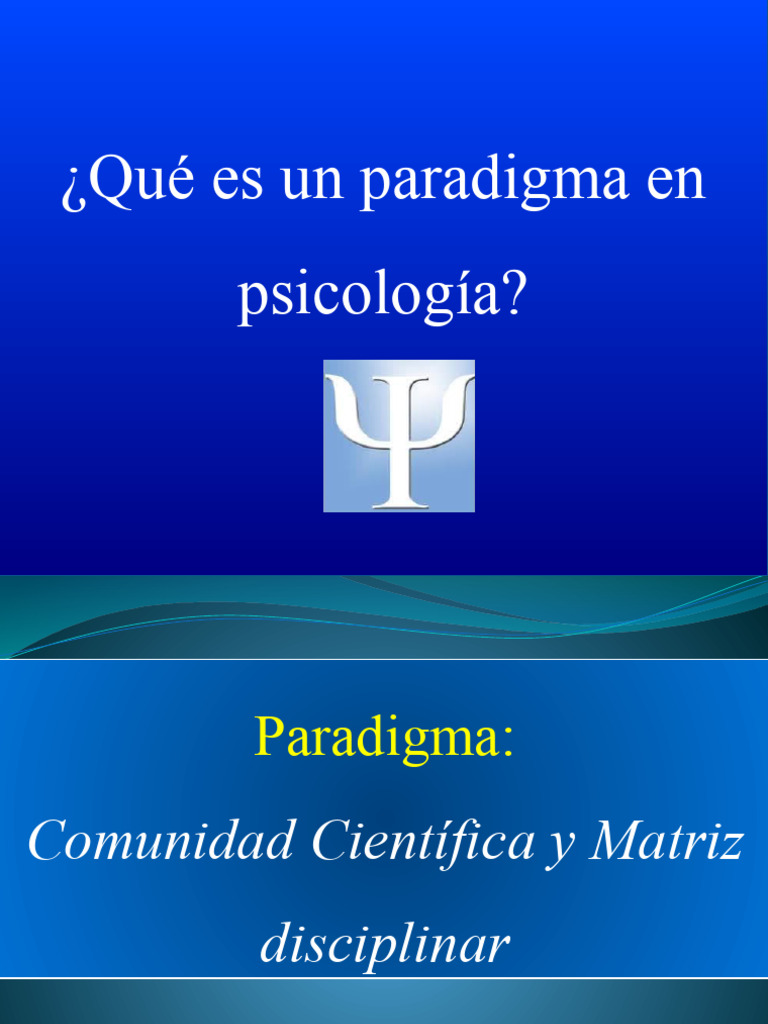 ¿Qué Es Un Paradigma en Psicología? | PDF | Sicología | Paradigma