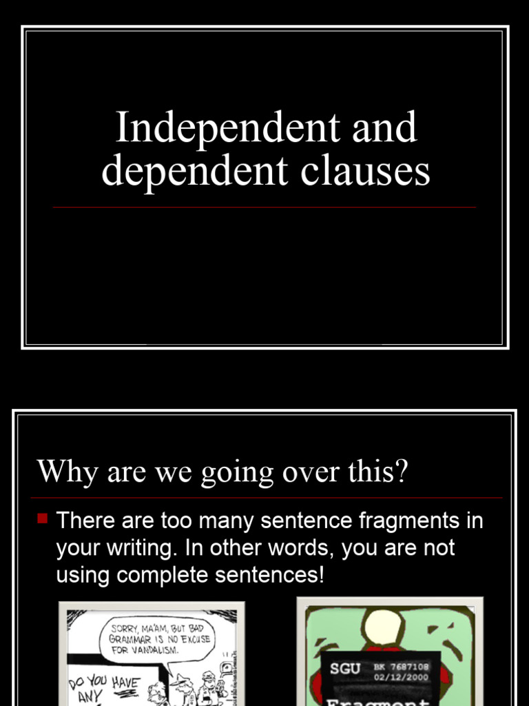 Independent and Dependent Clauses | PDF
