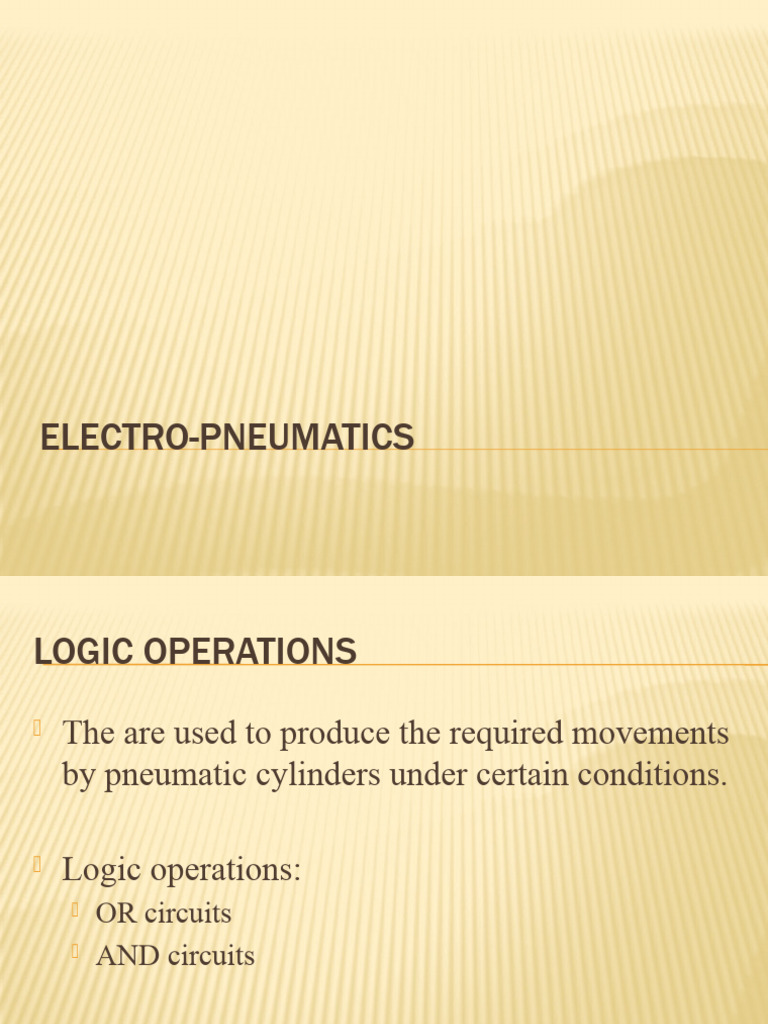 Electro-pneumatics logic operations | PDF