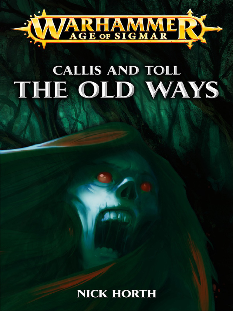 Callis and Toll - The Old Ways | PDF
