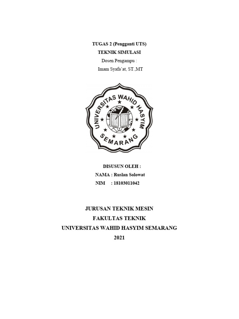 Tugas 2 Pengganti UTS Teknik Simulasi Ruslan Solowat 18103011042 | PDF