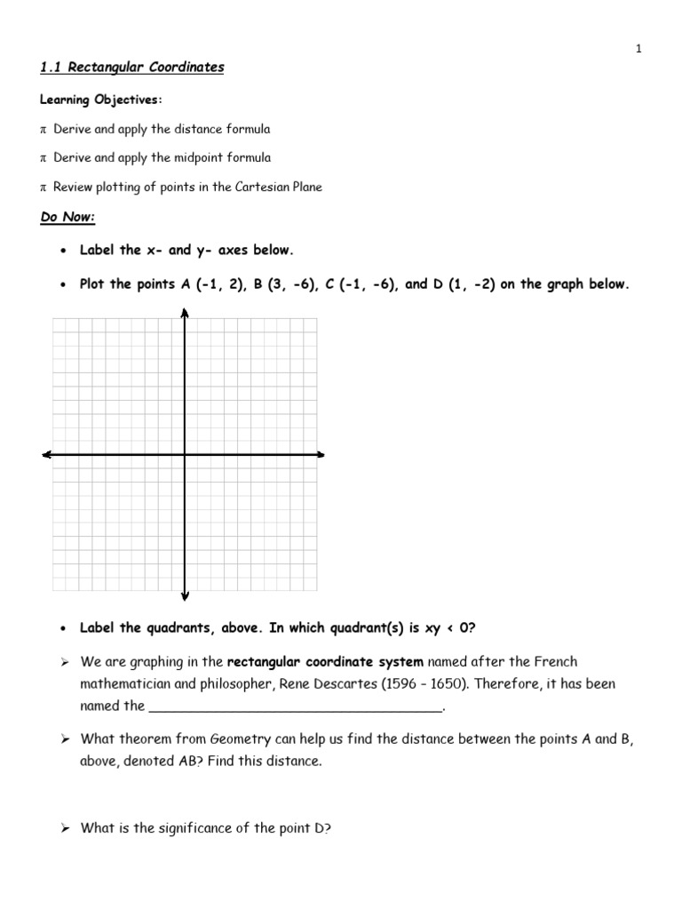 Label The X-And y - Axes Below. Plot The Points A (-1, 2), B (3, - 6), C (-1, - 6), and D (1 ...