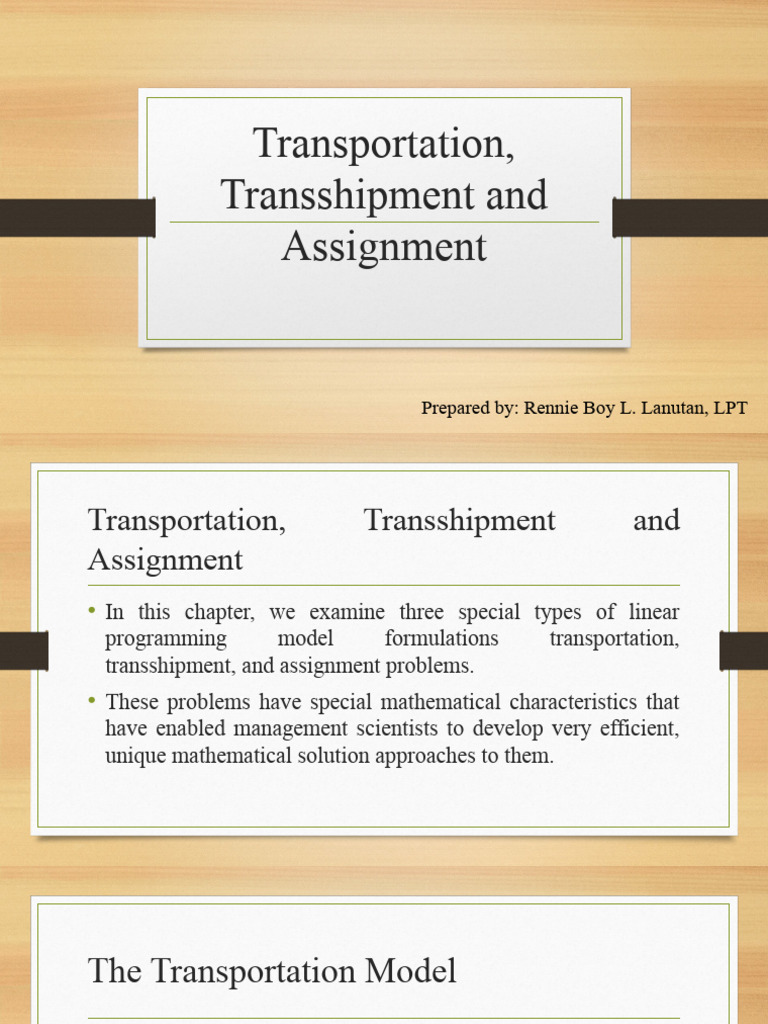 Topic 2 Transportation Transshipment and Assignment | PDF | Teaching Methods & Materials