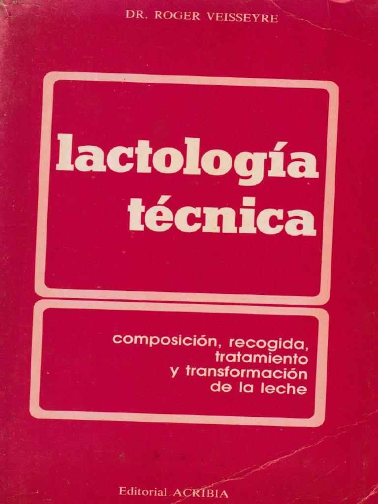 CAPITULO 2 LACTOLOGIA TECNICA. LAB. QUIMICO CBTIS 236 | PDF