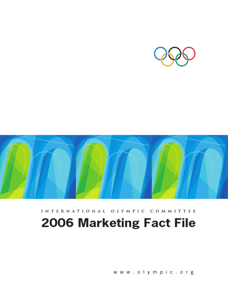 IOC Marketing Fact File 2006 | PDF | Olympic Games | The Coca Cola Company