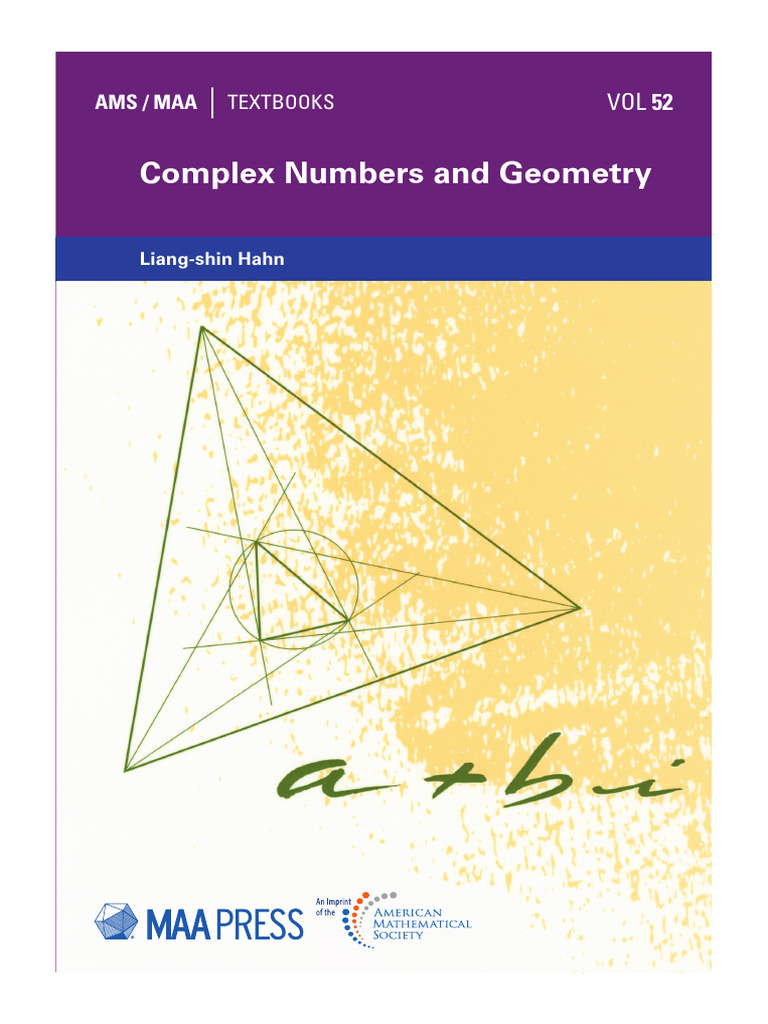 Complex Numbers and Geometry Liang Shin Han | PDF