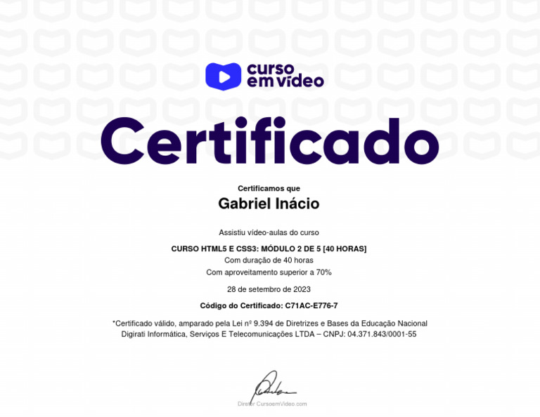Gabriel Inacio Curso HTML5 e CSS3 Modulo 2 de 5 40 HORAS Certificado Curso em Video | PDF