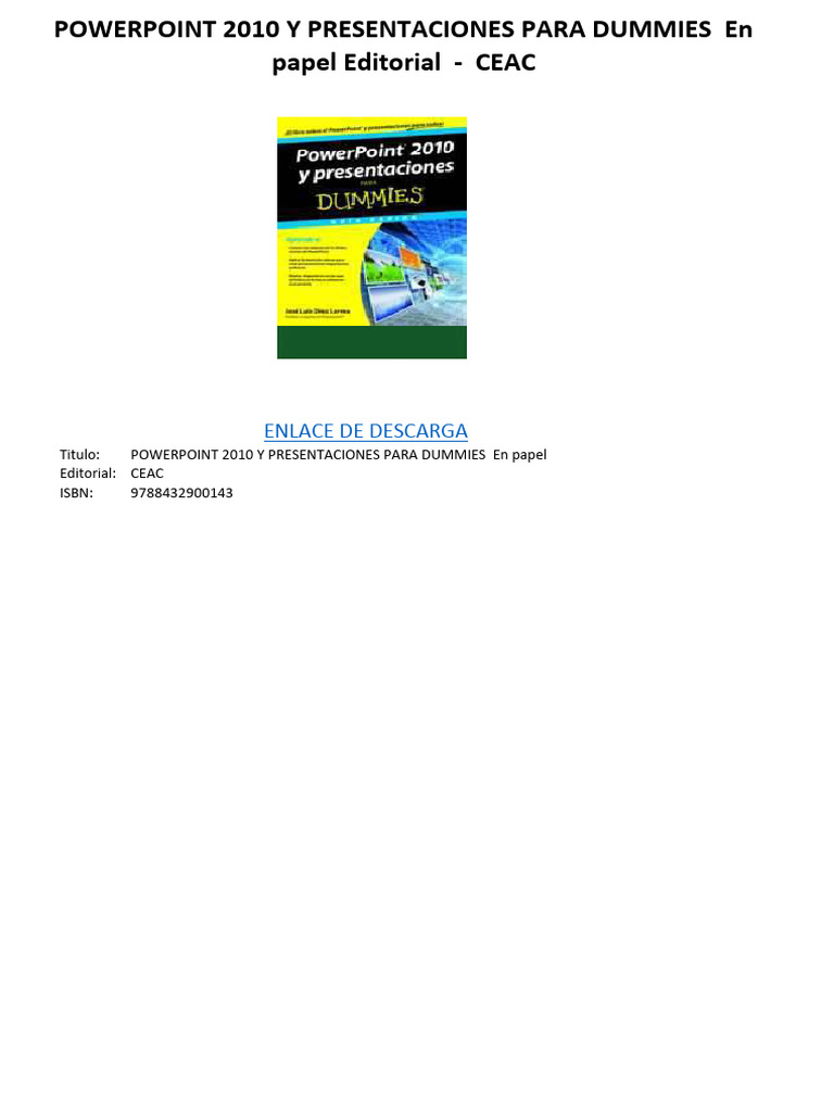 POWERPOINT 2010 Y PRESENTACIONES PARA DUMMIES Editorial - CEAC | PDF