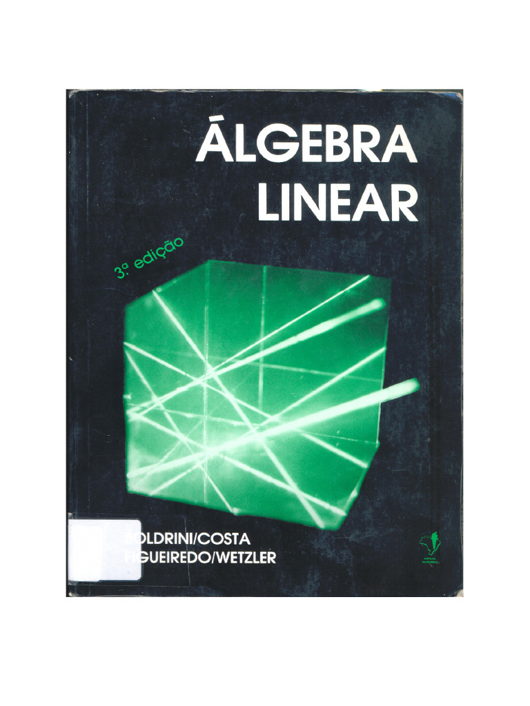 Álgebra Linear - Boldrini (3 Ed) | PDF