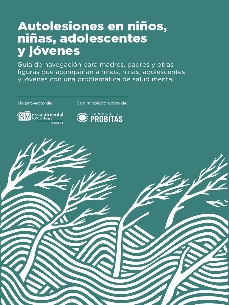 Autolesiones en Adolescentes: Guía Familiar | PDF | Autolesiones | Las ...