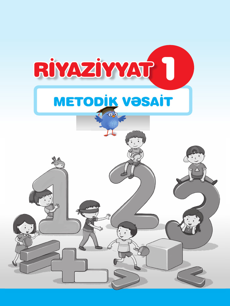 Quot Riyaziyyat Quot Fanni Uzra 1 Ci Sinif Ucun Metodik Vasait | PDF