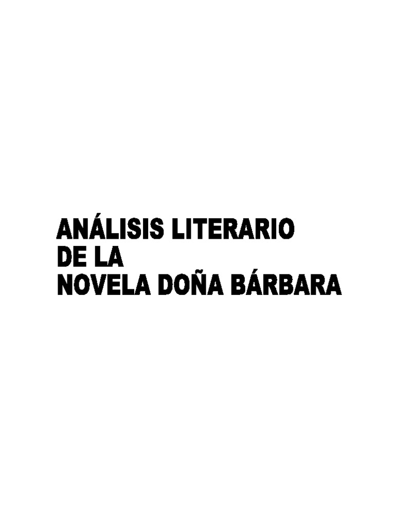 Analisis Literario Novela Dona Barbara | PDF