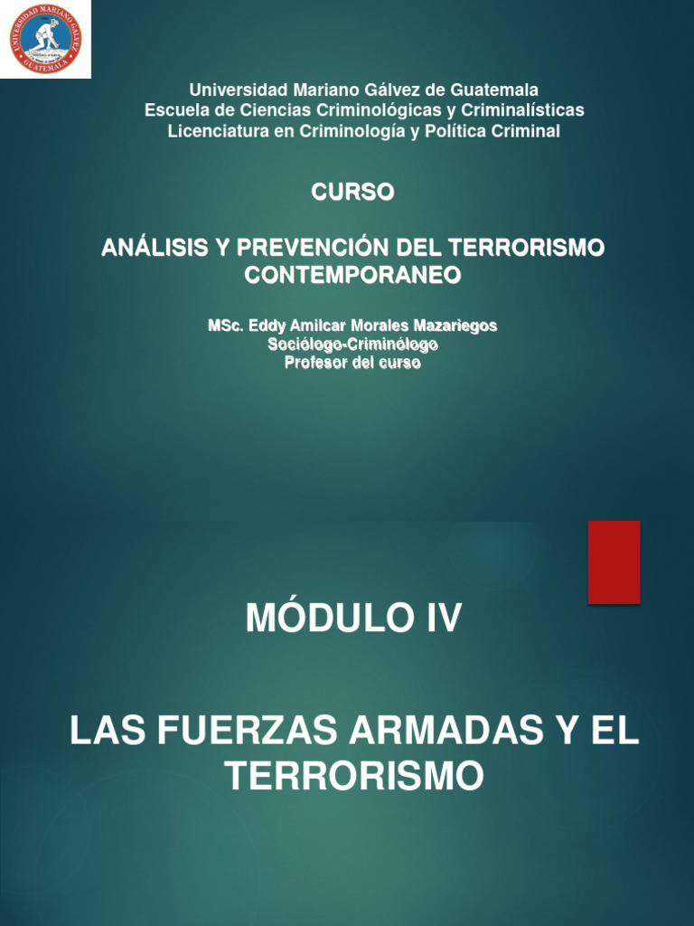 MODULO IV. Las Fuerzas Armadas y El Terrorismo | PDF | Los Estados Unidos | Guatemala