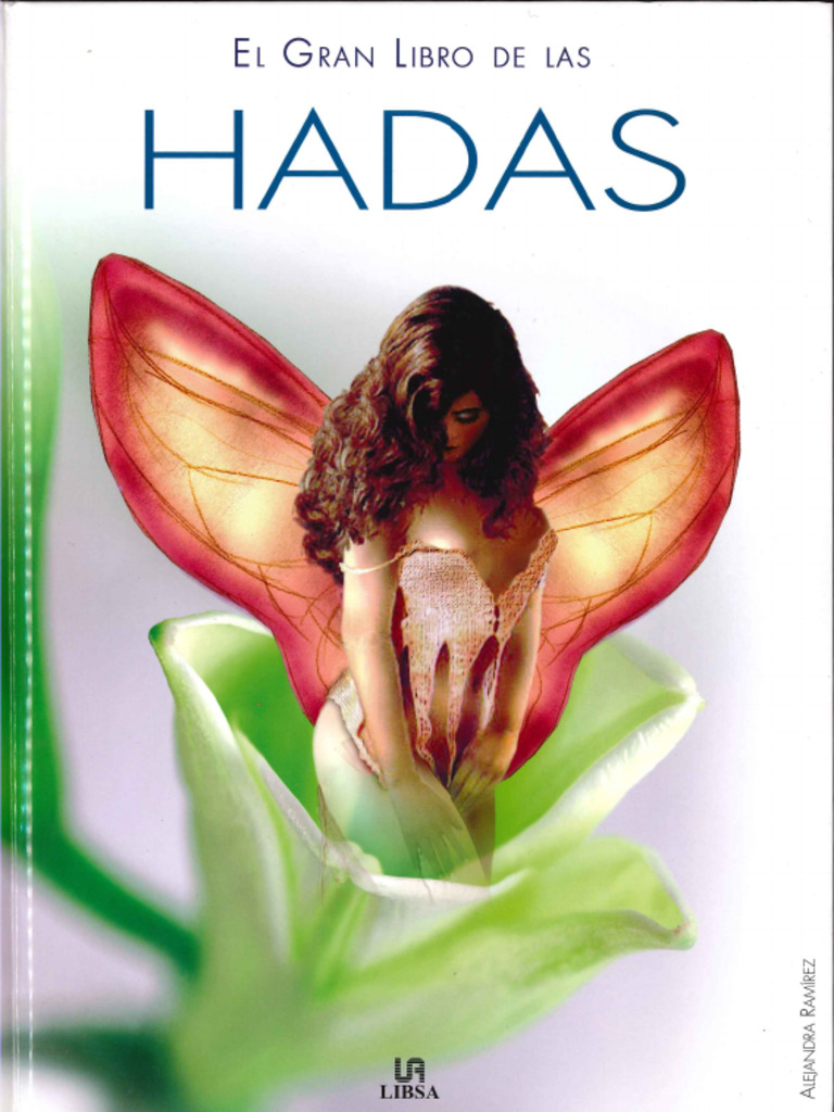 El Gran Libro de Las Hadas de Alejandra Ramírez Scaneado | PDF