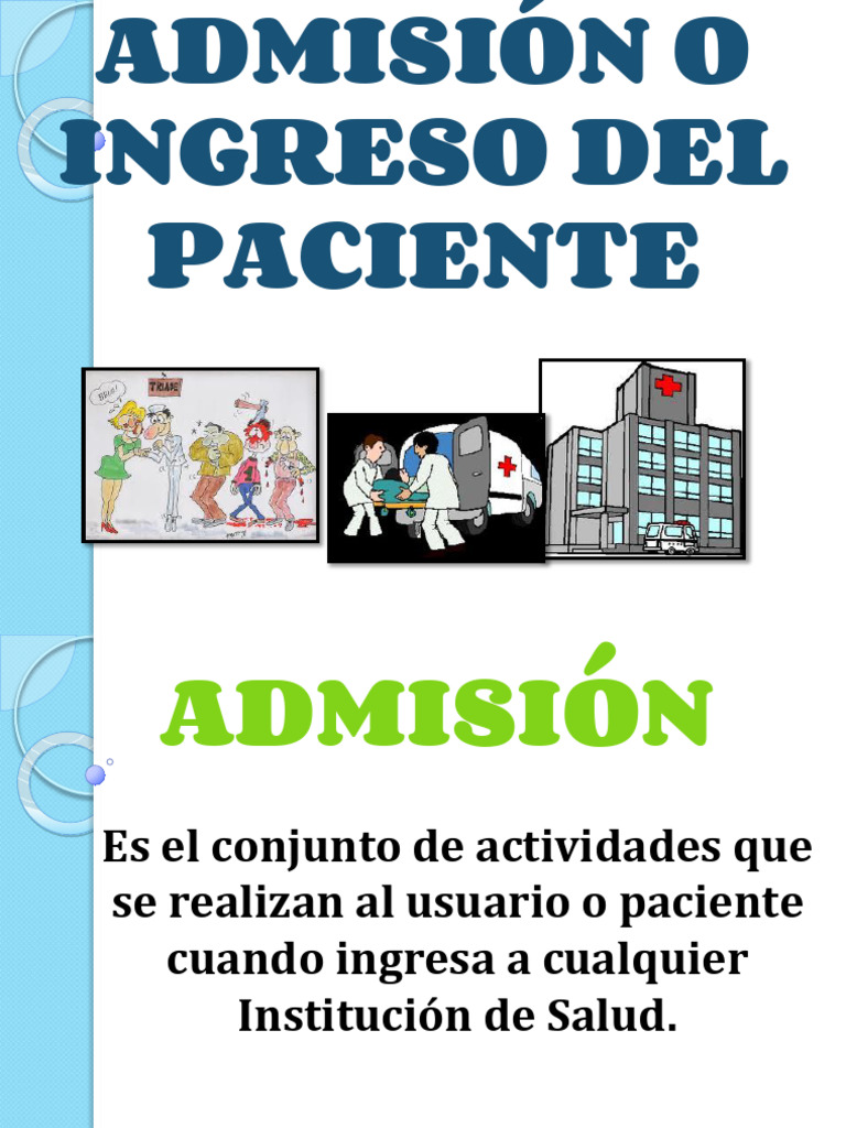 Diapositivas 25 Septiembre Admision o Ingreso Del Paciente | PDF ...