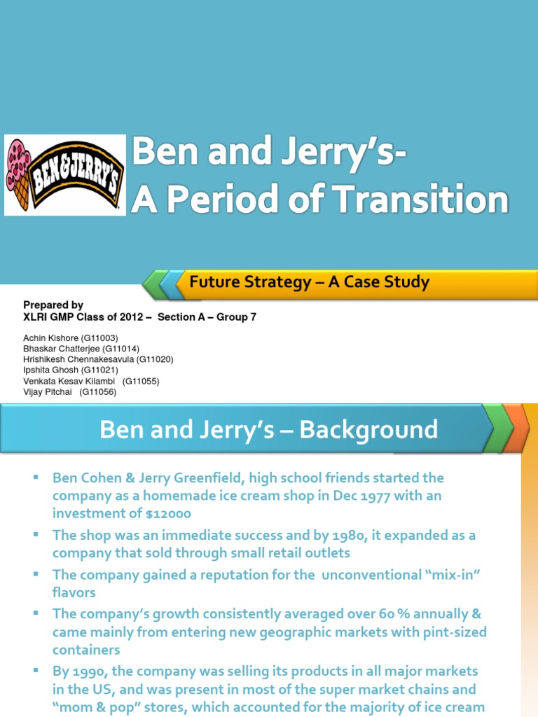 STM - Ben and Jerrys Case Study - Group 7 - Final | PDF | Ice Cream ...