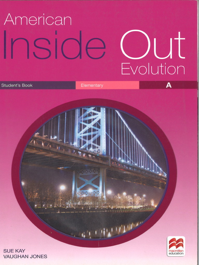 American Inside Out Evolution Students Book Elementary | PDF