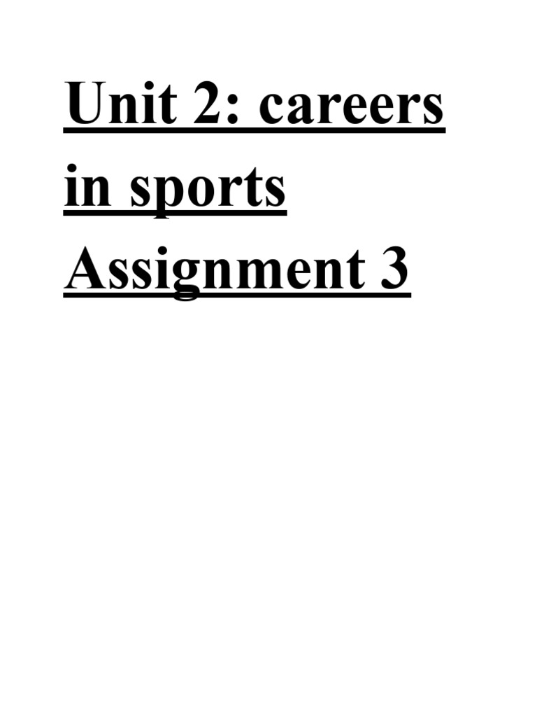 Unit 2 - Careers in Sports Assignment 3 | PDF