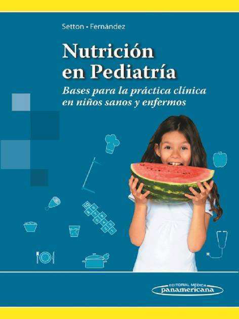 Nutricion en Pediatria Bases para La Pra | PDF