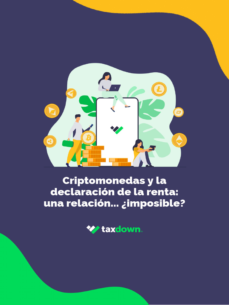 Dossier Criptomonedas Taxdown | PDF | Bitcoin | Criptomoneda Dossier Criptomonedas Taxdown | PDF | Bitcoin | Criptomoneda