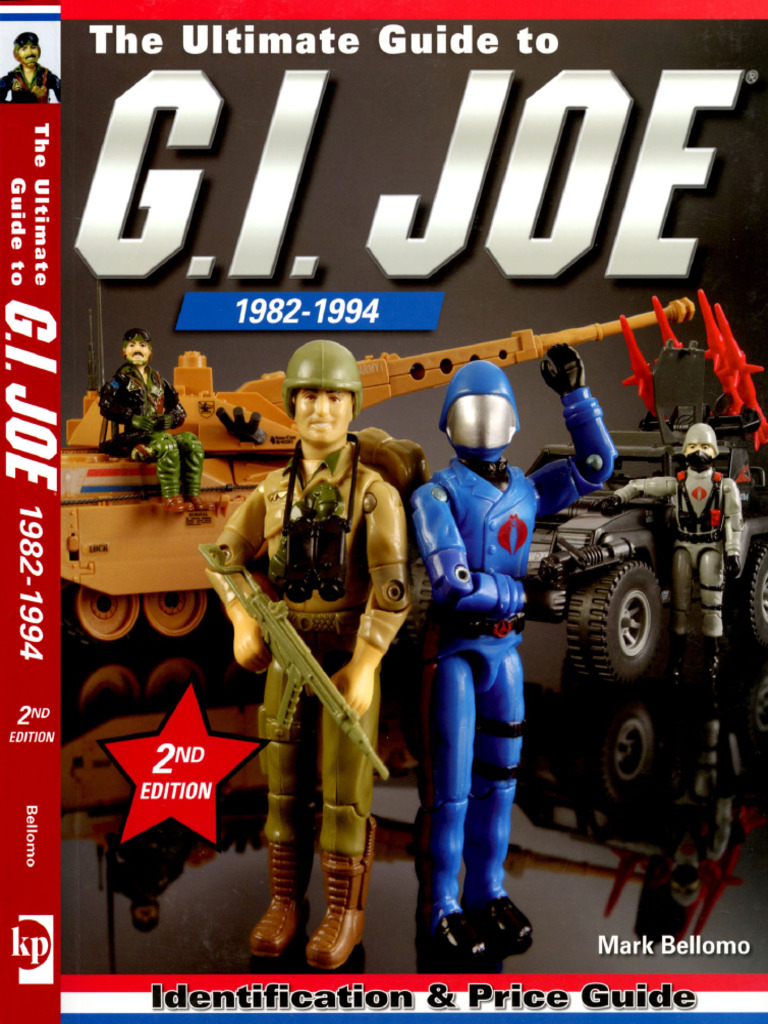 (G I Joe终极指南1982-1994第二版) The Ultimate Guide To G I Joe 1982-1994 2 | PDF