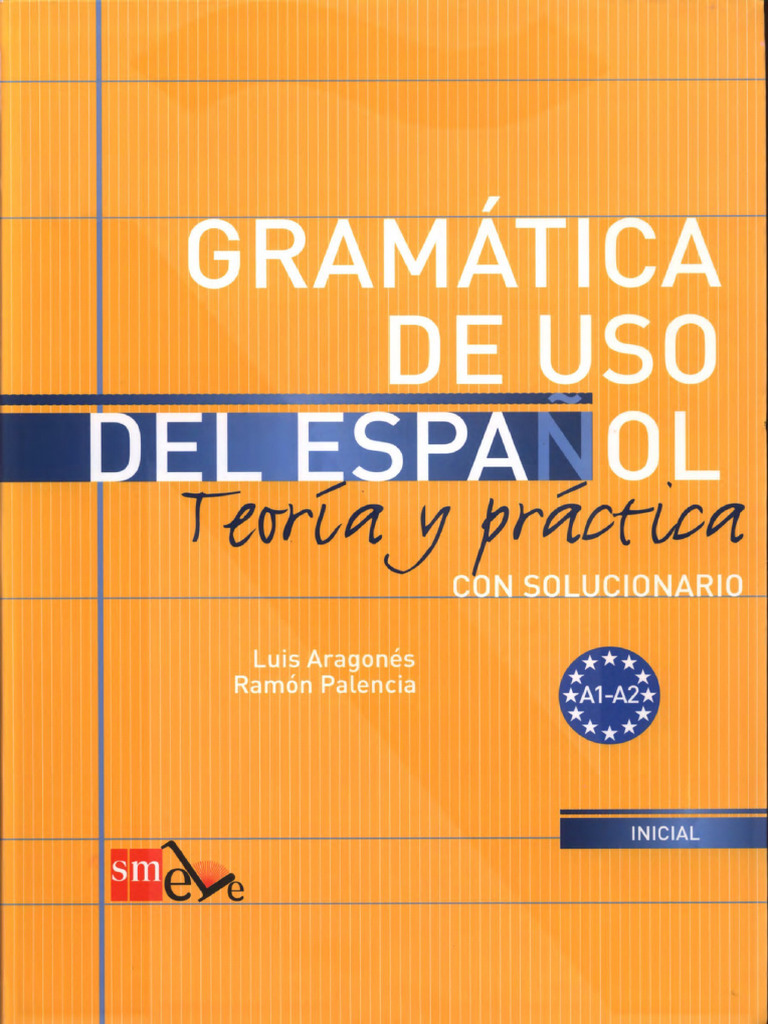 GramaÌ Tica de Uso Del EspanÌ Ol. Teor | PDF