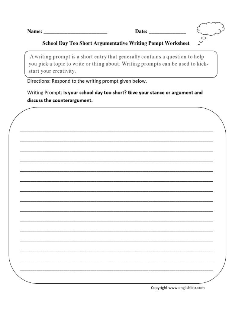 School Day Argumentative Writing Prompts Worksheets | PDF