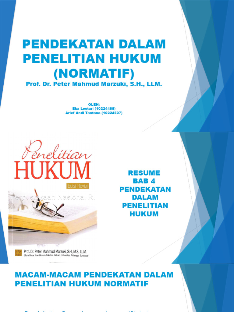 EKA. Bab 4 PENDEKATAN DALAM PENELITIAN HUKUM (NORMATIF) | PDF | Sains & Matematika