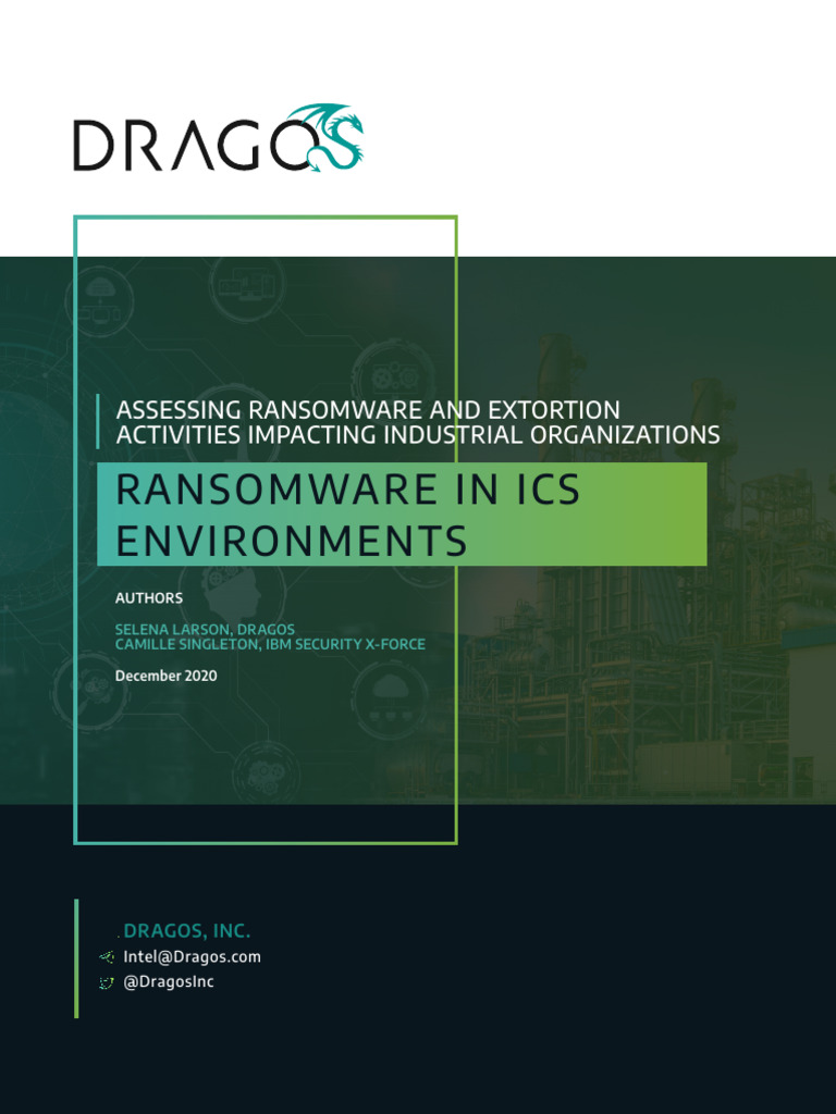 Ransomware in ICS Environments - Dragos 2020 | PDF