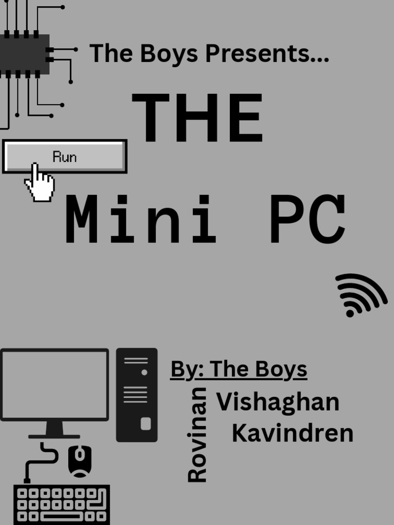 Mini PC by The Boys | PDF | Personal Computers | Classes Of Computers