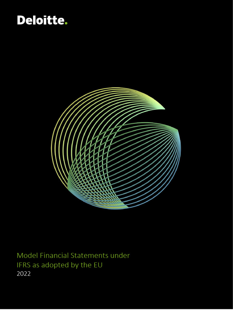 Model Financial Statements Under IFRS As Adopted by The EU 2022 - Deloitte | PDF | International ...
