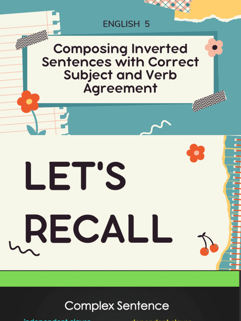 L5 Composing Inverted Sentences With Correct Subject and Verb Agreement | PDF
