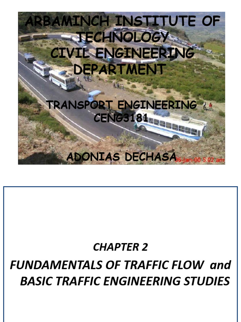 Chapter 2 New Fundamentals of Traffic Flow & Basic Traffic Engineering ...
