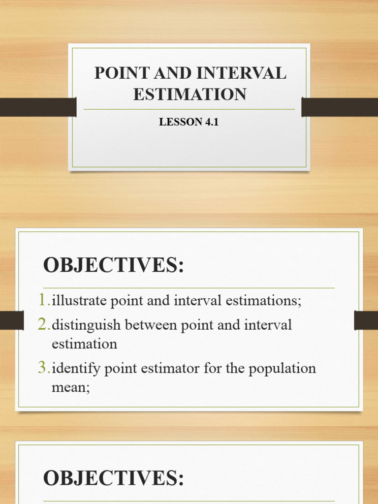 4.1 Point and Interval Estimation | PDF | Confidence Interval | Estimator