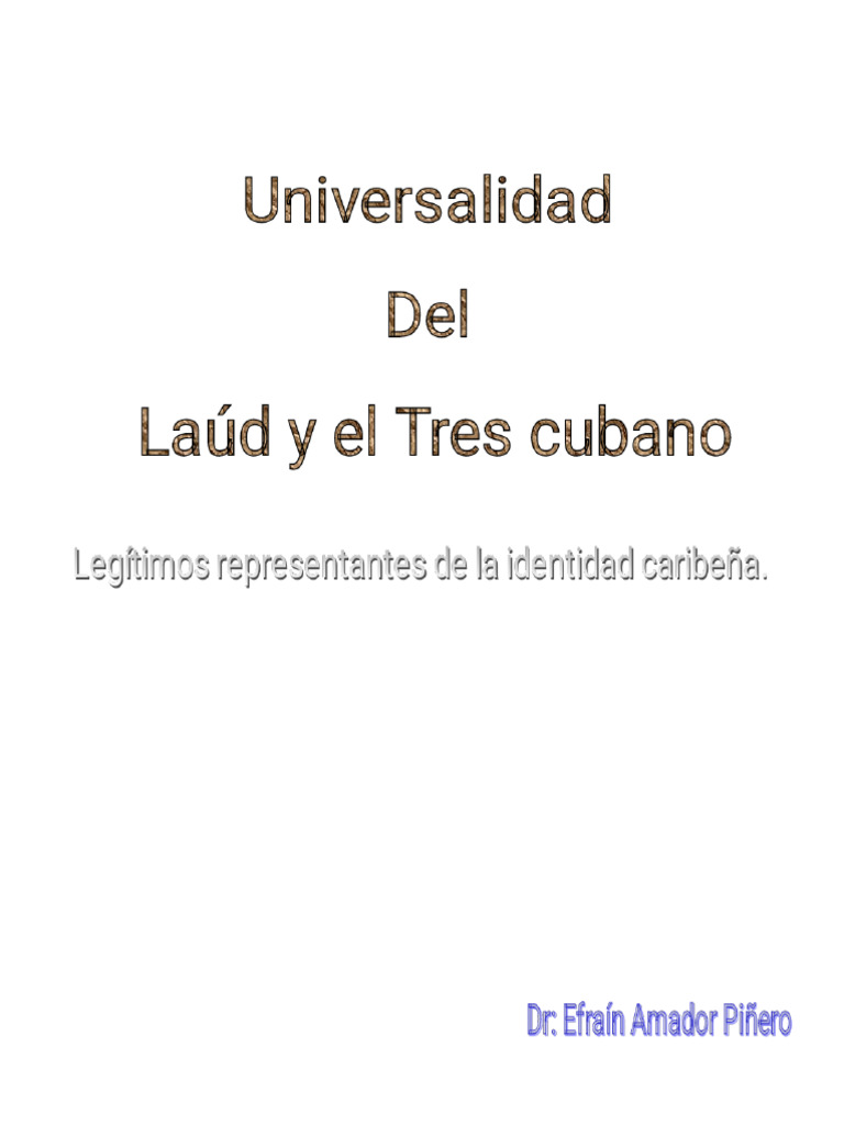 Universalidad Del Laúd y El Tres Cubano 2 | PDF