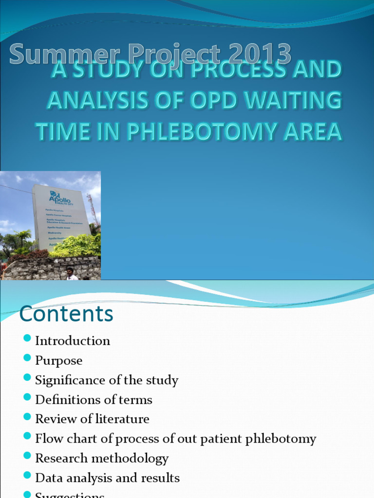 A Study On Process and Analysis of Opd Waiting Time in Phlebotomy Area ...