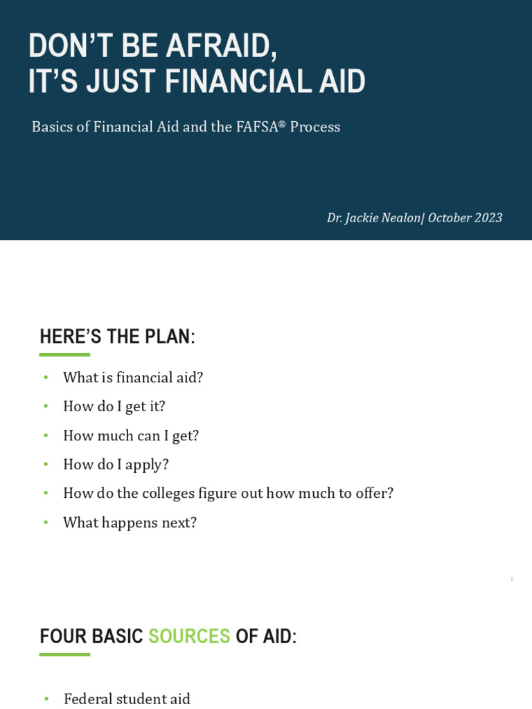 Dont Be Afraid Its Just Financial Aid Nealon Presentation 2023 | PDF | Student Financial Aid In ...
