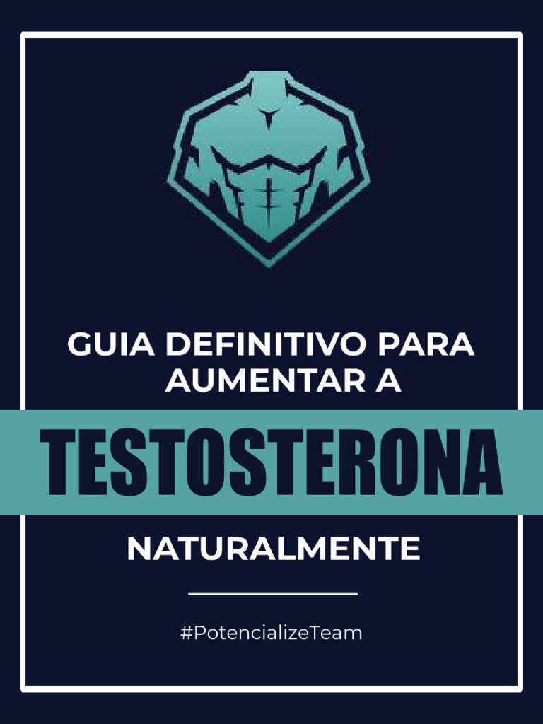 Guia para Aumentar Testosterona Naturalmente | PDF | Testosterona | Ovo ...