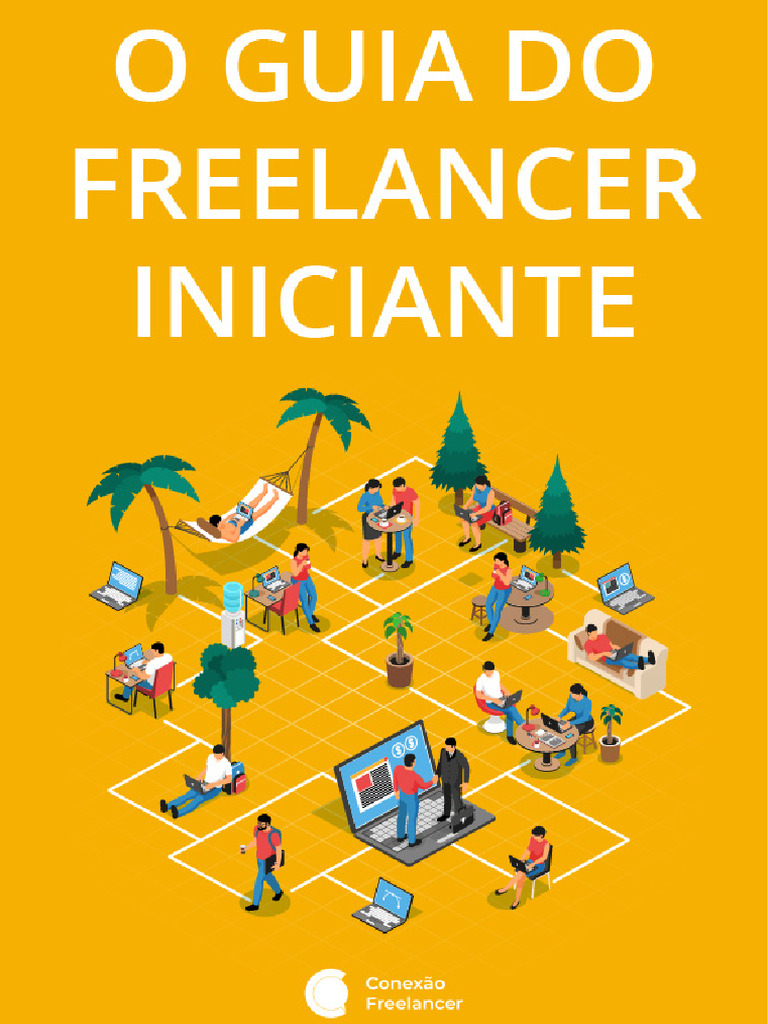 O Guia Do Freelancer Iniciante | PDF | Trabalhador autônomo | Marketing