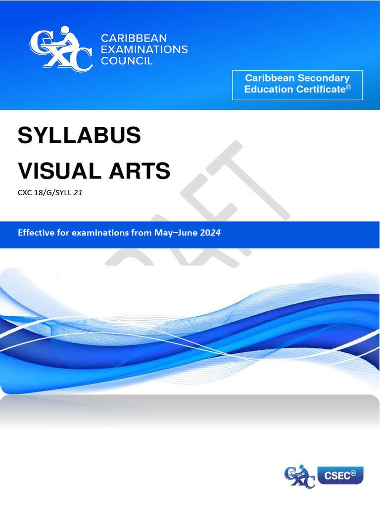 Draft CSEC Visual Arts Syllabus - Amended 30may 2022 | PDF | Drawing | Critical Thinking