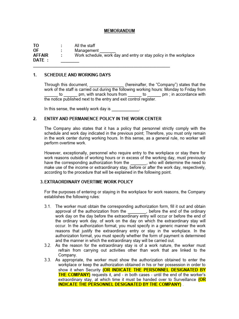 MEMORANDUM Work Schedule, Work Day and Entry or Stay Policy in The ...