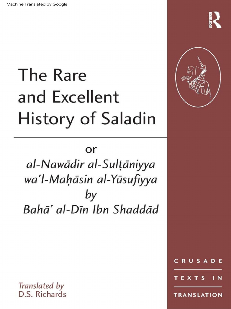Baha Al-Din Shaddad - The Rare and Excellent History of Saladin-1-140!1 ...