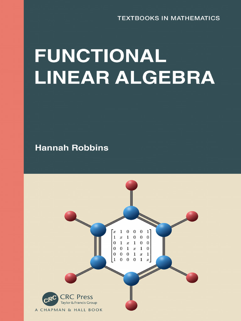 Functional Linear Algebra (Hannah Robbins) | Download Free PDF | Eigenvalues And Eigenvectors ...