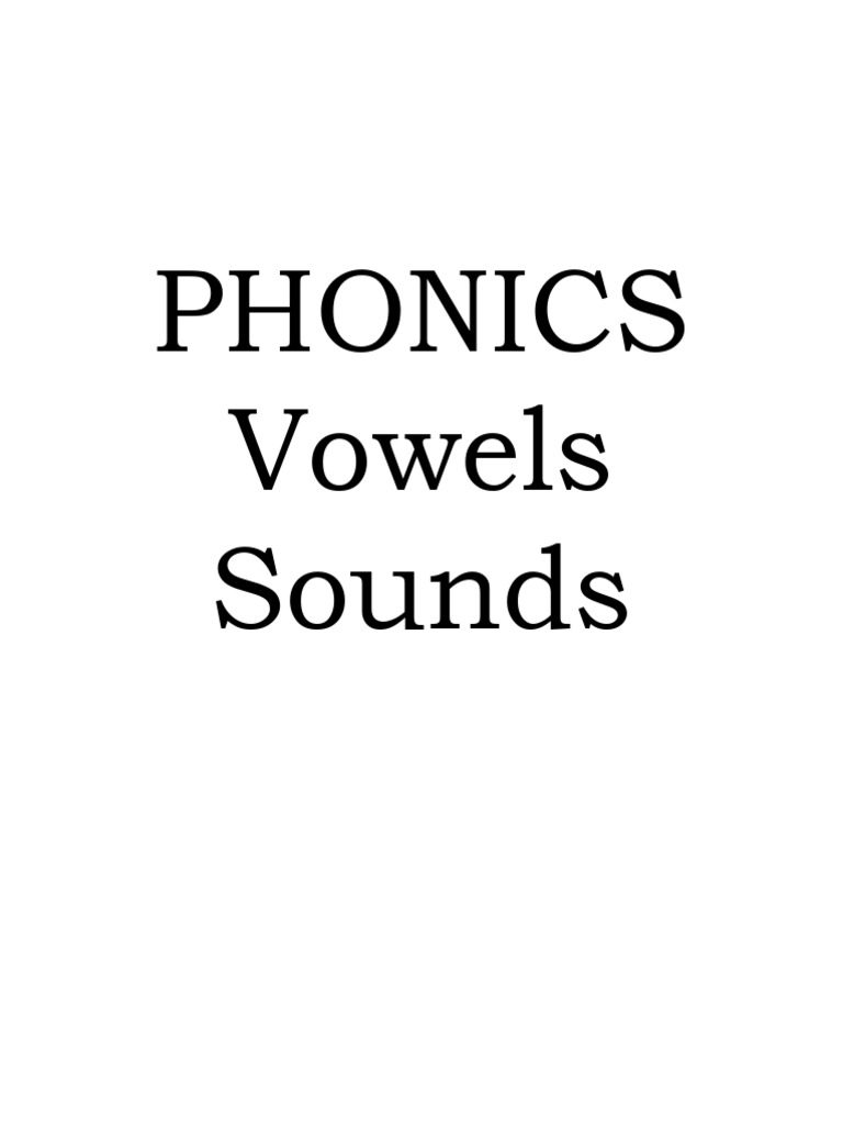 Phonics Vowels Sounds | PDF | Phonics | Behavior Modification